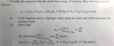 Solved Consider The Expression For The Molar Free Energy Of Chegg