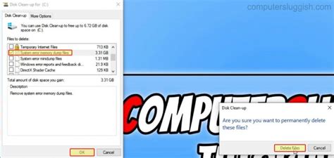 Delete Memory Dump Files Using Disk Cleanup In Windows 10 Computersluggish