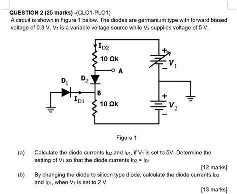 solved question 2 25 marks clo1 plo1 a circuit is shown in
