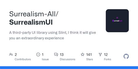 Github Surrealism Allsurrealismui A Third Party Ui Library Using Slint I Think It Will Give