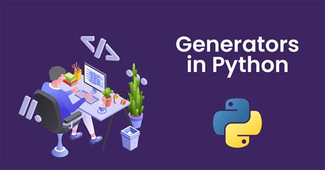 Generators In Python With Examples Digitmg