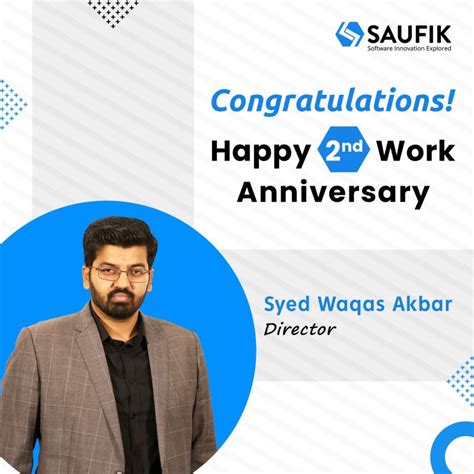 Saufik Technologies On Linkedin Workanniversary Saufik