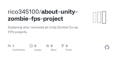 Github Rico About Unity Zombie Fps Project Explaning Why I Removed All Unity Zombie Co