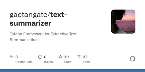 Github Gaetangate Text Summarizer Python Framework For Extractive