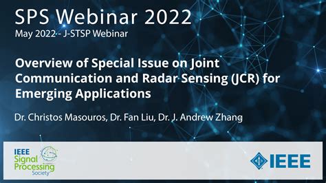 Overview Of Special Issue On Joint Communication And Radar Sensing Jcr For Emerging