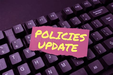 Inspiration Showing Sign Policies Update Word Written On Act Of Adding New Information Or