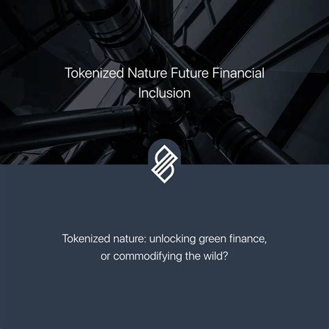 Tokenized Nature Future Financial Inclusion → Scenario