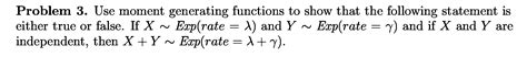 solved problem 3 use moment generating functions to show