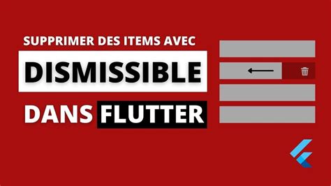 Flutter Dismissible Optimisation De La Suppression Avec Dismissible Et Copytoclipboard Youtube