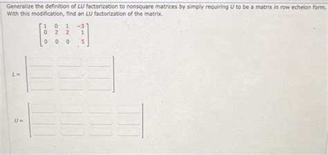 Generalize The Definition Of Lu Factorization To