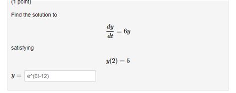 Solved Find The Solution To Dtdy Y Satisfying Y Y Chegg Com