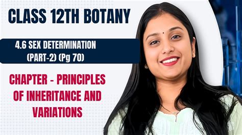 Principles Of Inheritance And Varaitions Ncert Pg 70 Sex