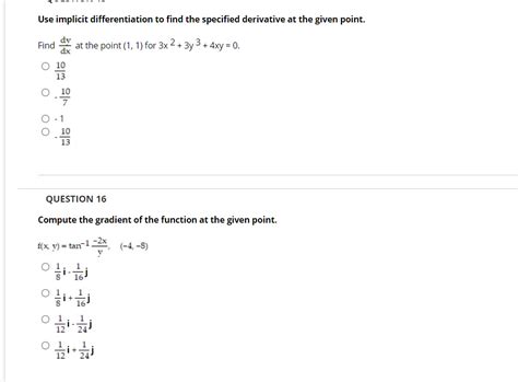 Solved Use Implicit Differentiation To Find The Specified Chegg