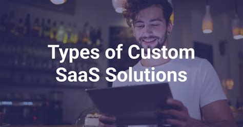 Custom Software Saas Solutions For Foodservice Operators