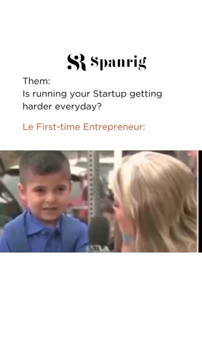 spanrig technologies on linkedin entrepreneurmemes startupmemes businessmemes