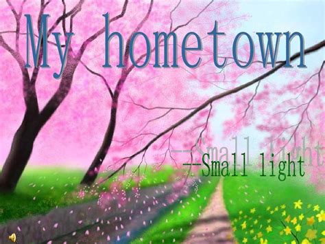 My Hometownword文档在线阅读与下载无忧文档