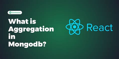 What Is Aggregation In MongoDB Geekster Article