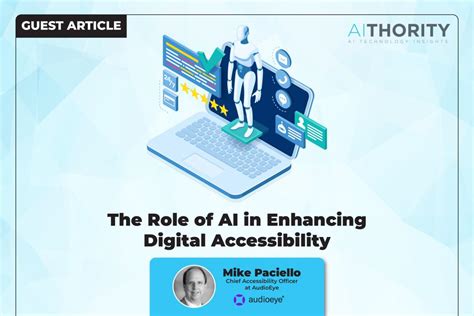 Aithority Com On Linkedin The Role Of Ai In Enhancing Digital Accessibility