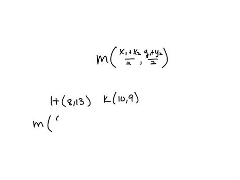 Solved Find The Coordinates Of The Midpoint Of The Segment Whose Endpoints Are H82 And K610