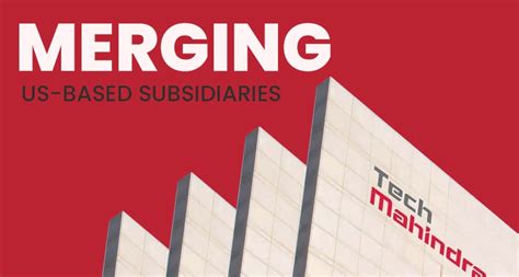 Tech Mahindra Two US Based Subsidiaries