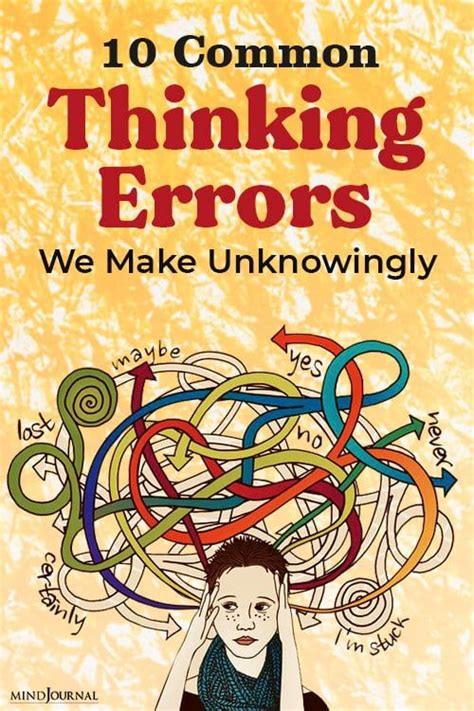 10 Common Thinking Errors We Make Unknowingly Thinking Errors Critical Thinking Skills