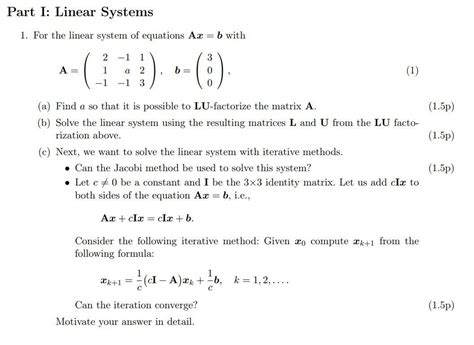 Solved Part I Linear Systems For The Linear System Of Chegg Com