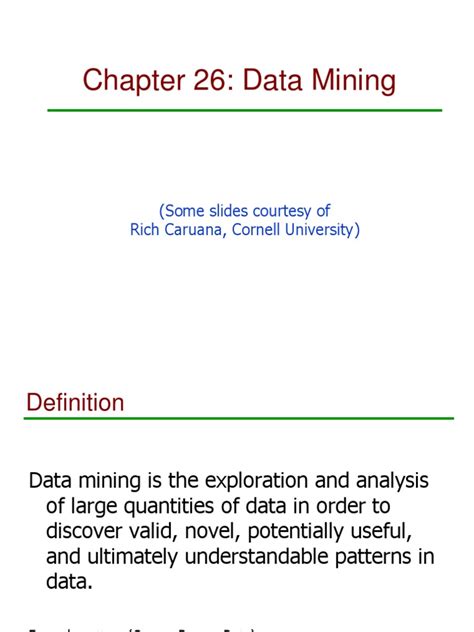 chapter 26 data mining some slides courtesy of rich caruana cornell