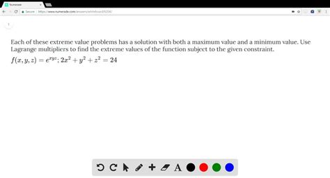 each of these extreme value problems has a solution with both a maximum