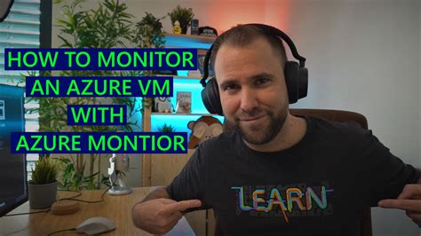 How To Monitor An Azure Virtual Machine With Azure Monitor Thomas Maurer