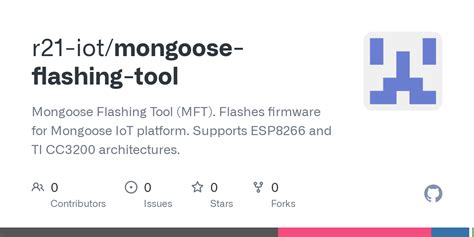 Github R21 Iotmongoose Flashing Tool Mongoose Flashing Tool Mft Flashes Firmware For