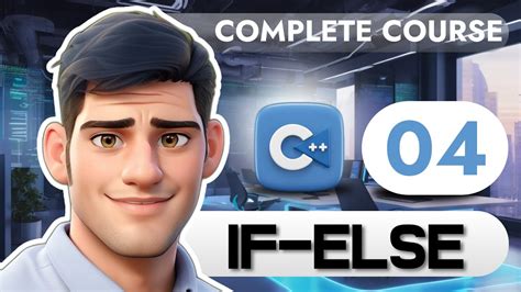 04 If Else Statement Explained C Complete Course Youtube