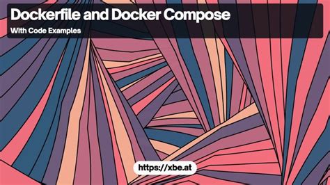 Giuseppe Canale Cissp On Linkedin Understanding Dockerfile And Docker Compose