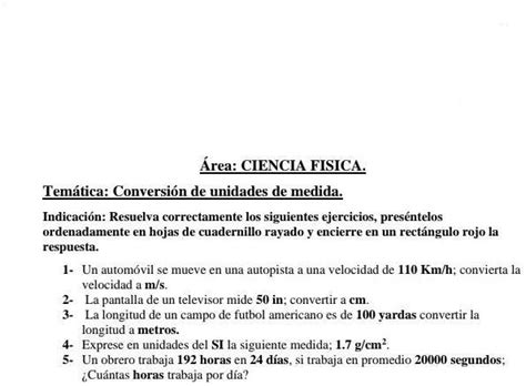 Ayudenme Por Favor Area Ciencia Fisica Iematica Conversion De Unidades De Medida Indicacion