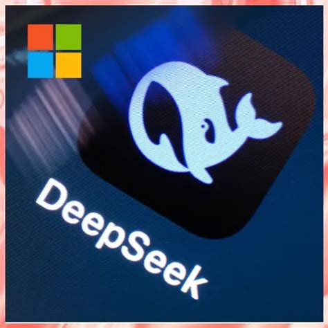 Microsoft Probing If Deepseek Linked Group Had Unauthorized