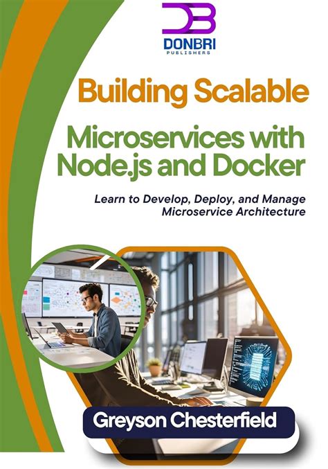 Building Scalable Microservices With Nodejs And Docker Learn To