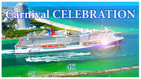 Carnival Celebration Departs Port Of Miami 4k Youtube