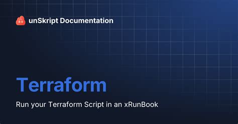 Terraform Unskript Documentation