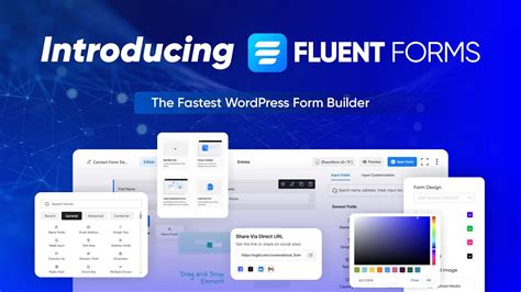 Streamline Your Form Building Experience With Fluent Forms The