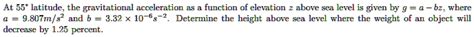 Solved At 55 Latitude The Gravitational Acceleration As A Function Of