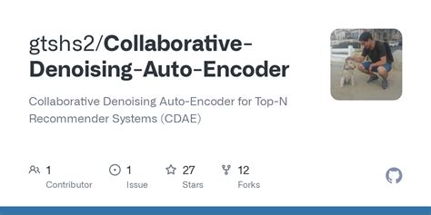 Github Gtshs2collaborative Denoising Auto Encoder Collaborative Denoising Auto Encoder For