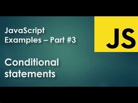 JavaScript Examples Part Conditional Statements YouTube
