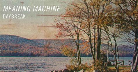 Daybreak An Album By Meaning Machine Musicbed