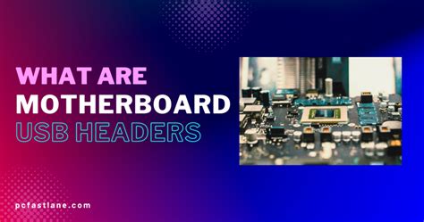 What Are Motherboard USB Headers