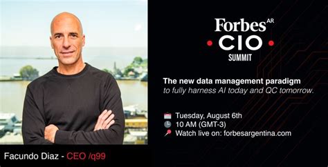 Interview With Facundo Martin Diaz At Forbesciosummit Q99 Posted On The Topic Linkedin