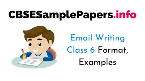 Email Writing For Class 6 Format Examples Topics Exercises Cbse Sample Papers