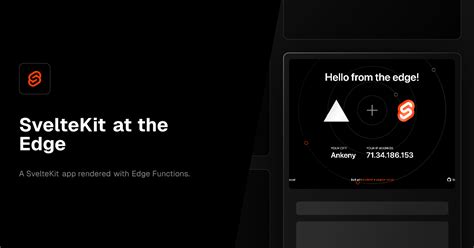 Sveltekit At The Edge