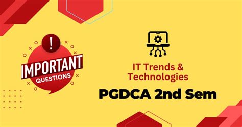 PGDCA Nd Sem IT Trends Technologies Important Questions Computer Hindi Notes