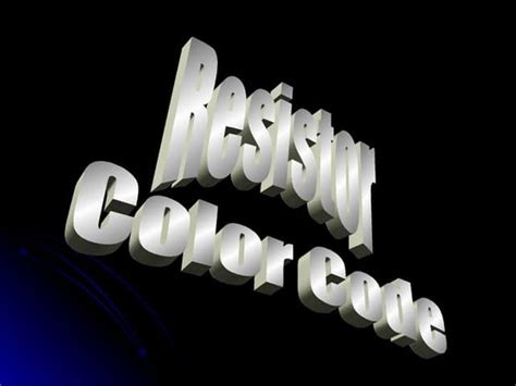 Resistor Color Coding Pptx Physics Science