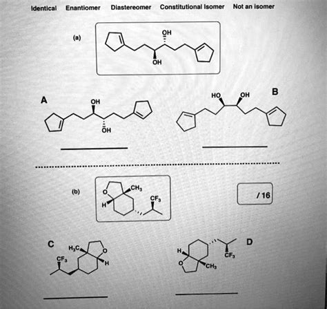 Identical Enantiomer Diastereomer Constitutional Isomer Not An Isomer A A OH OH OH OH HO OH B