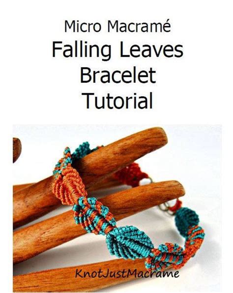 Micro Macrame Tutorial Falling Leaves Bracelet Pattern Etsyde